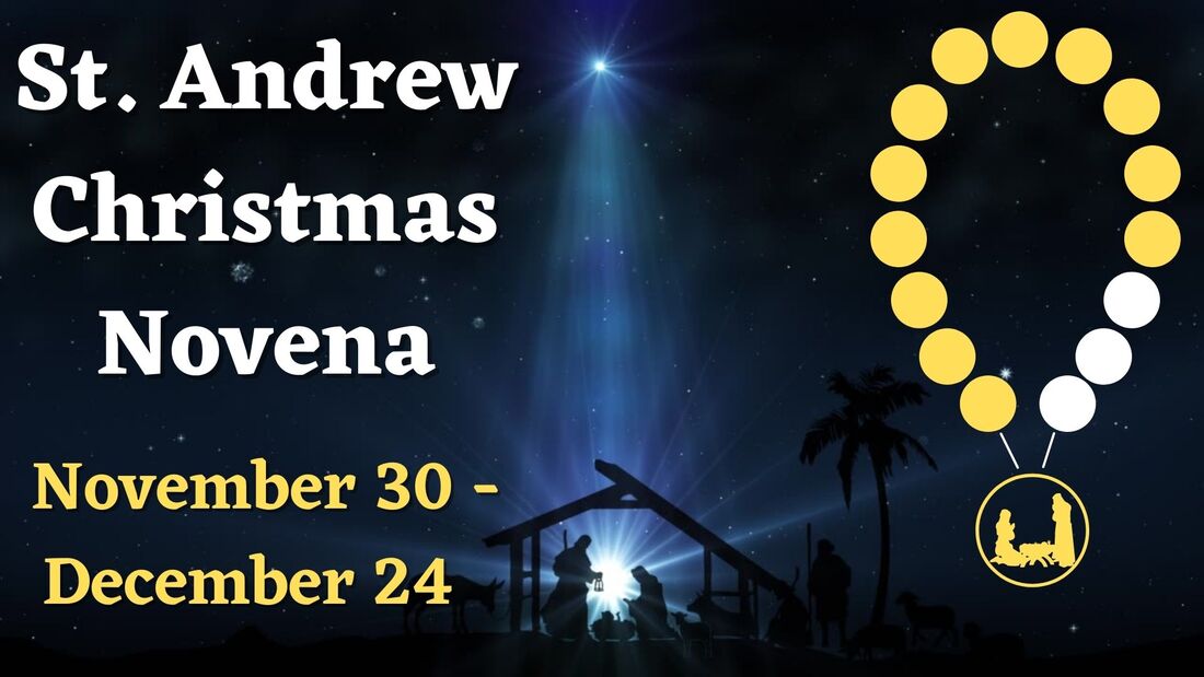 St. Andrew Christmas Novena - The Catholic Crusade