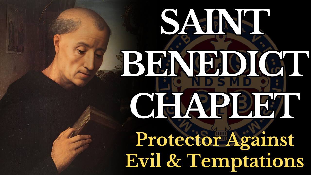The Chaplet of St. Benedict - The Catholic Crusade