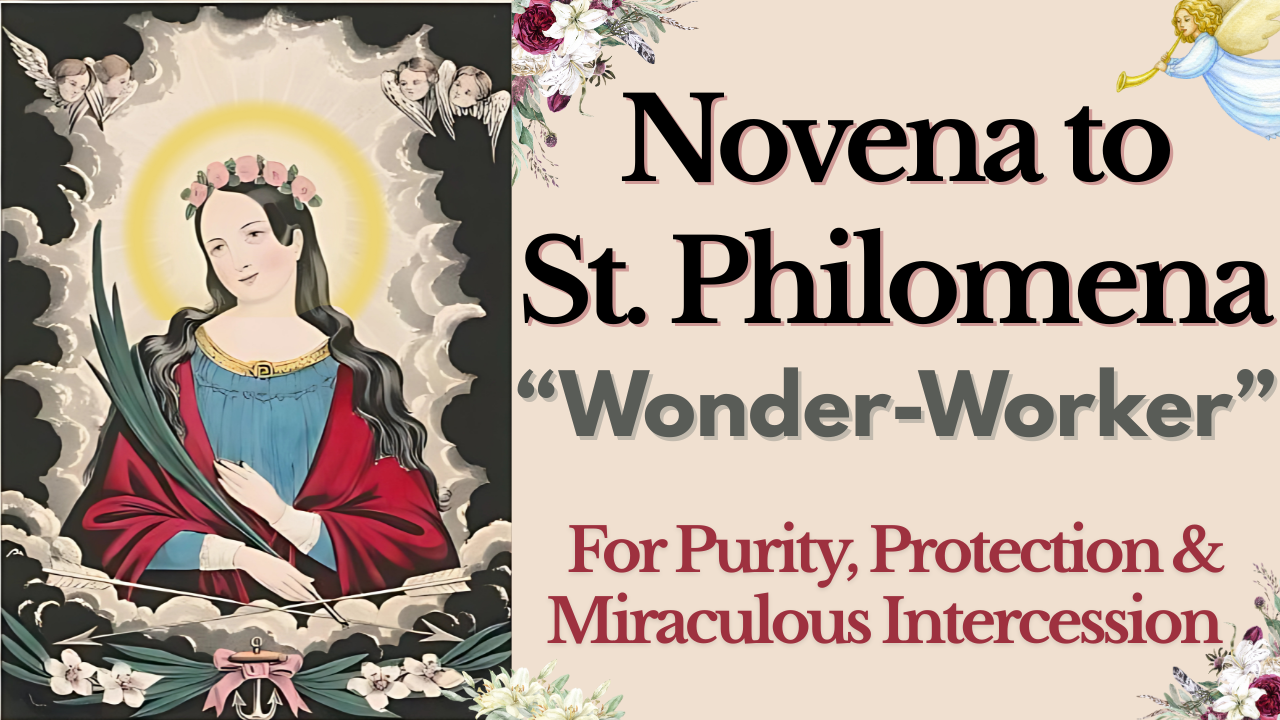 Novena to St. Philomena - The Catholic Crusade
